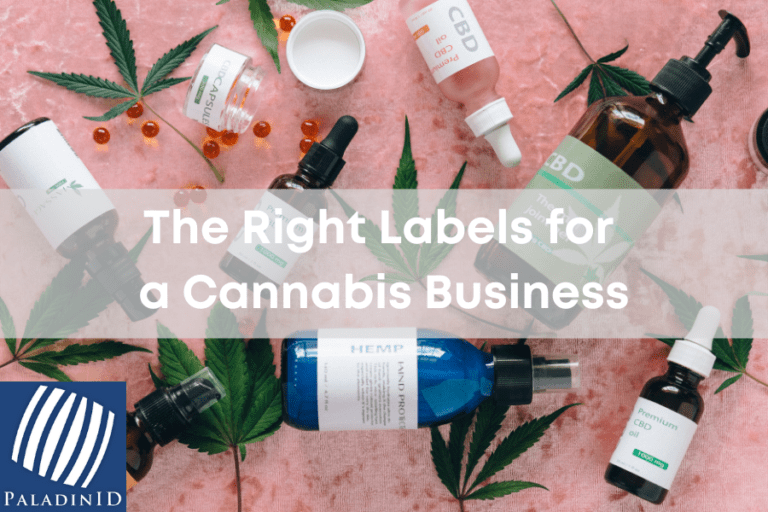 The Right Labels for a Cannabis Business PaladinID, LLC Label Solutions